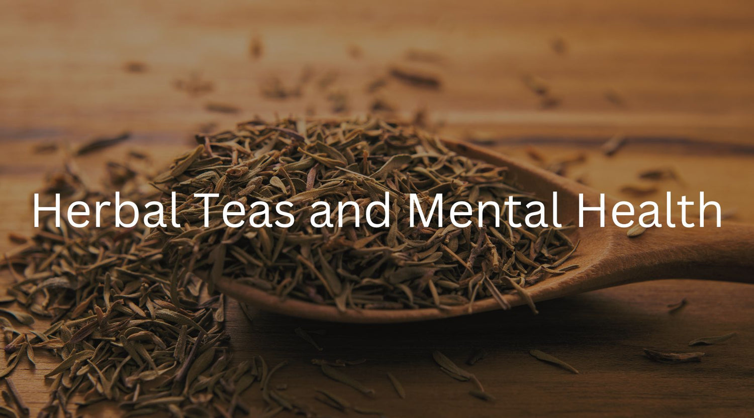 Top Herbal Teas for Mental Health – EnlightenedTea